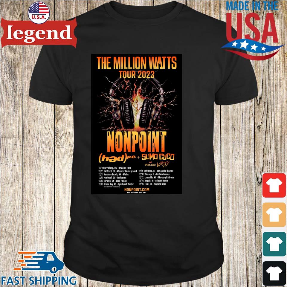 Nonpoint The Million Watts Tour 2023 T-shirt